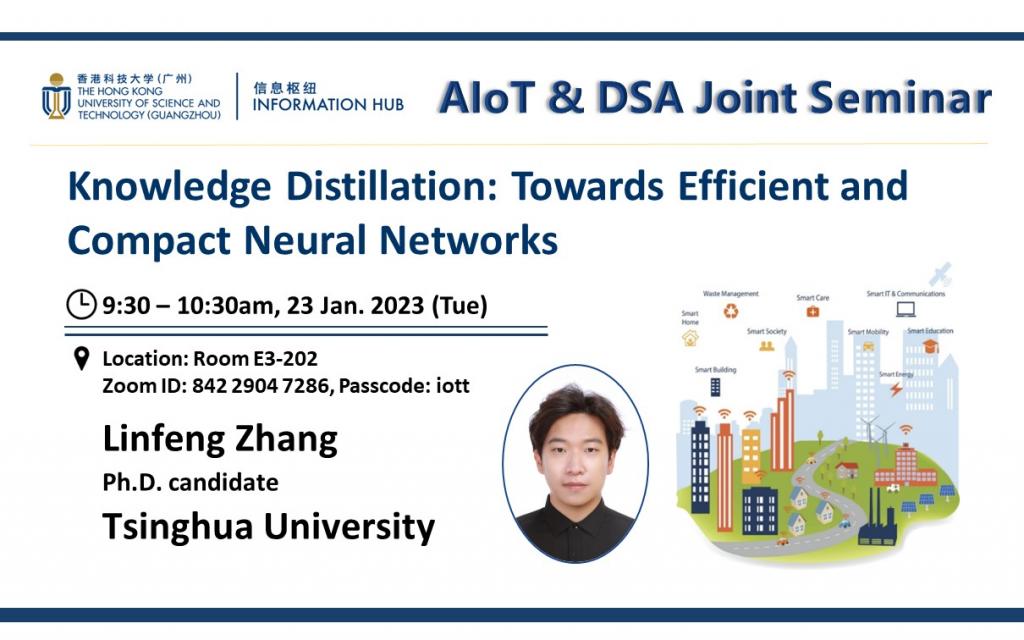 AIoT and DSA Seminar | Knowledge Distillation: Towards Efficient and Compact Neural Networks ...